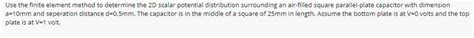 Solved Use The Finite Element Method To Determine The D Chegg