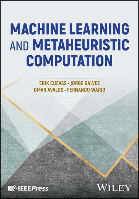 Ml And Metaheuristic Computation Ai Optimization Techniques 2024