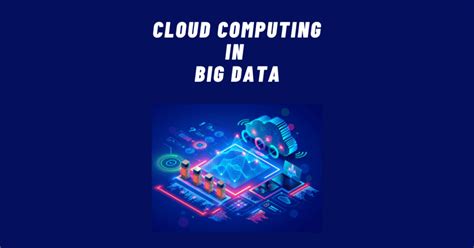 big data cloud computing in big data