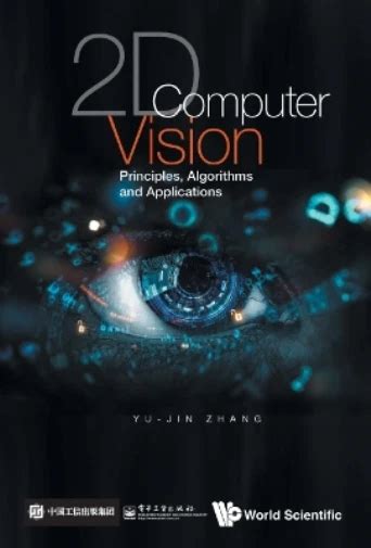 Yu Jin Zhang 2d Computer Vision Principles Algorithms And A