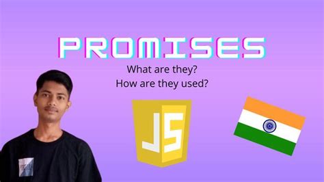 Promises In Javascript What Are They Javascript Tutorial Hindi Techie Tessie Let It