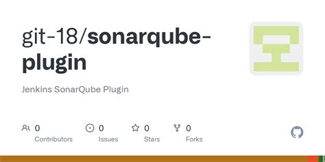 Github Git 18sonarqube Plugin Jenkins Sonarqube Plugin