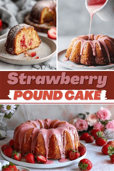 Fresh Strawberry Pound Cake With Glaze Insanely Good