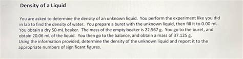 Solved Density Of A Liquid You Are Asked To Determine The Chegg