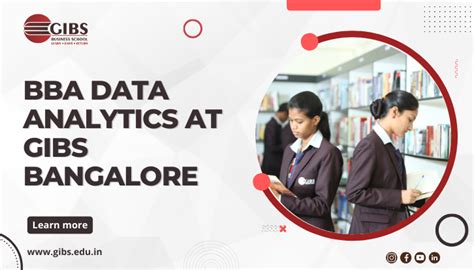Bba Data Analytics At Gibs Building Tomorrows Leaders