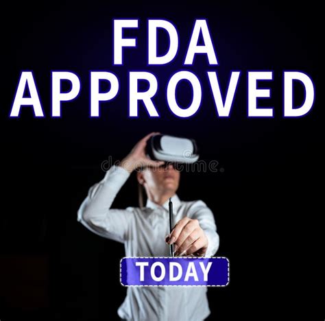 Writing Displaying Text Fda Approved Concept Meaning Fda Agreed The