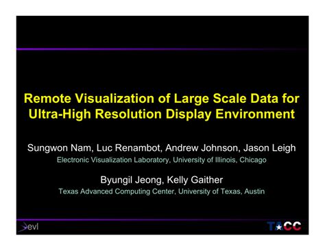 Ppt Remote Visualization Of Large Scale Data For Ultra High Resolution Powerpoint