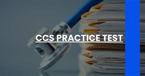 Ccs Practice Test Ccs 101