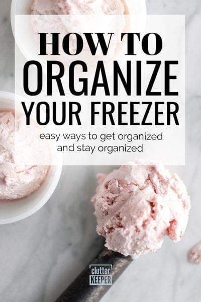 How To Organize Your Freezer Find More Space Clutter Keeper