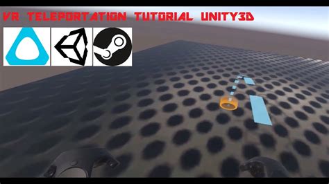 How To Implement Teleportation In Vr Using Unity 3d And Steam Vr Vive Vr Development Youtube