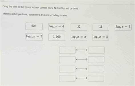 Solved Drag The Tiles To The Boxes To Form Correct Pairs Not All Tiles Will Be Used Match