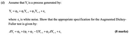 D Assume That Yt Is A Process Generated By Chegg Com