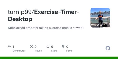 GitHub Turnip Exercise Timer Desktop Specialised Timer For Taking Exercise Breaks At Work