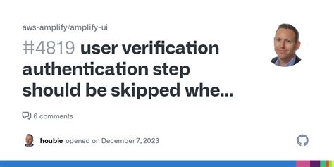 User Verification Authentication Step Should Be Skipped When There Is Nothing To Verify · Issue