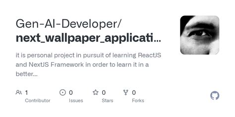 Github Gen Ai Developernextwallpaperapplication It Is Personal