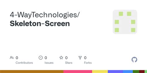Github 4 Waytechnologiesskeleton Screen