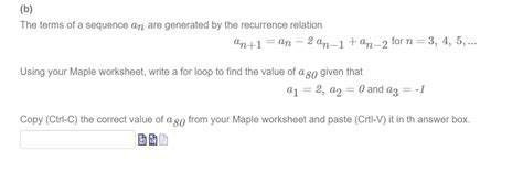 Solved B The Terms Of A Sequence An Are Generated By The