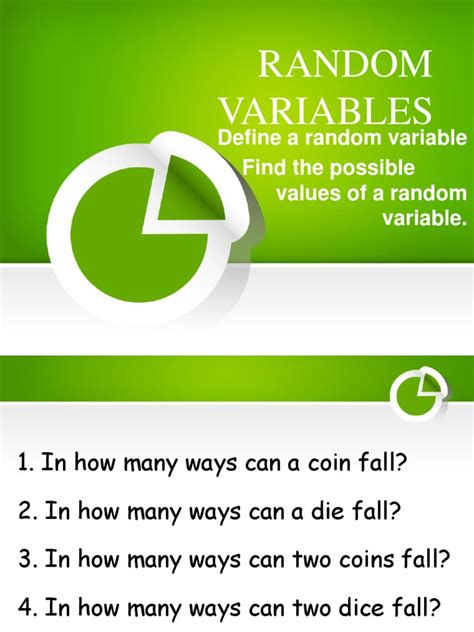 Random Variables Define A Random Variable Find The Possible Values Of A Random Variable Pdf