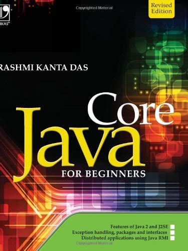 core java for beginners revised edition das rashmi kanta