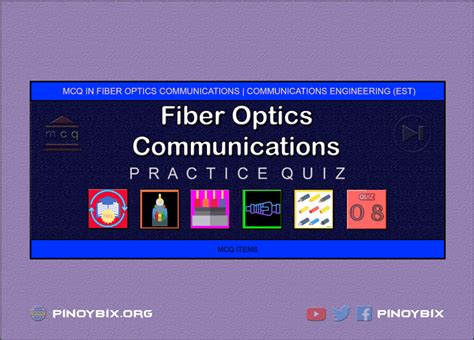 mcq in fiber optics communications part 8 ece board exam