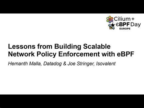 Free Video Lessons From Building Scalable Network Policy Enforcement With Ebpf From Cncf Cloud