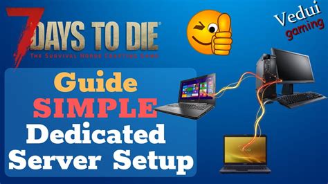 7 Days To Die Simple Dedicated Server Setup Guide