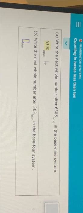 Solved O NUMERATION SYSTEMS Counting In Bases Less Than Ten Chegg Com