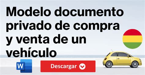 Modelo Documento Privado De Compra Y Venta De Un Vehículo