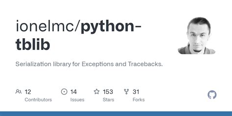 GitHub Ionelmc Python Tblib Serialization Library For Exceptions And Tracebacks
