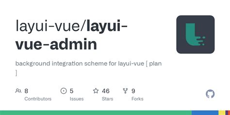 Github Layui Vuelayui Vue Admin Background Integration Scheme For Layui Vue Plan