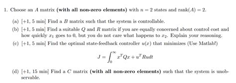 1 Choose An A Matrix With All Non Zero Elements