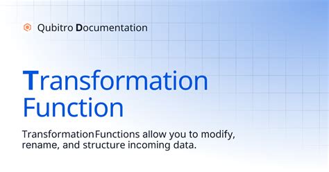 Transformation Function Qubitro Documentation