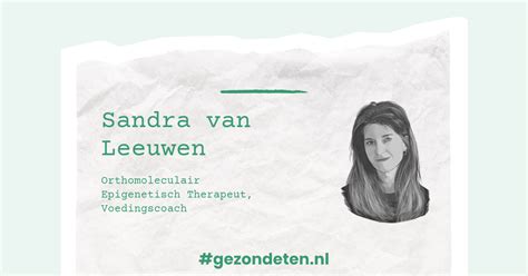 Orthomoleculair Adviseur Sandra Van Leeuwen Gezondeten Nl