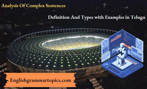Analysis Of Complex Sentences Definition And Types With Examples In Telugu English Grammar Topics