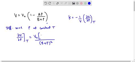 The Tait Equation For Liquids Is Written For An Isotherm As Vv01 A