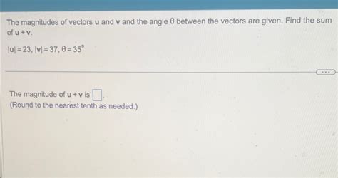 solved the magnitudes of vectors u ﻿and v ﻿and the angle θ