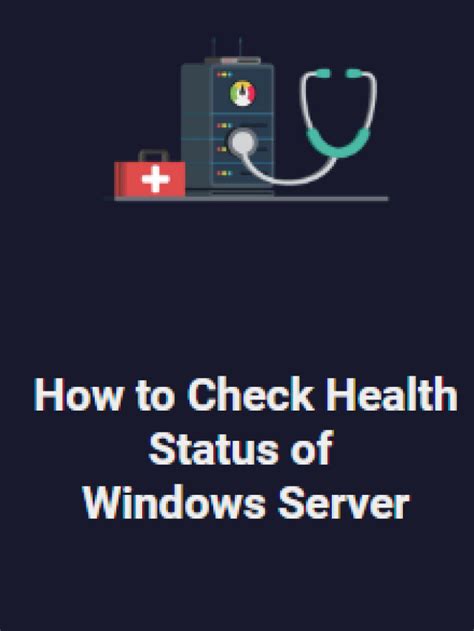 How To Check Health Status Of Windows Server Hostingseekers