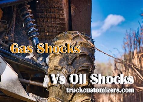 What Is The Difference Between Gas Shocks Vs Oil Shocks