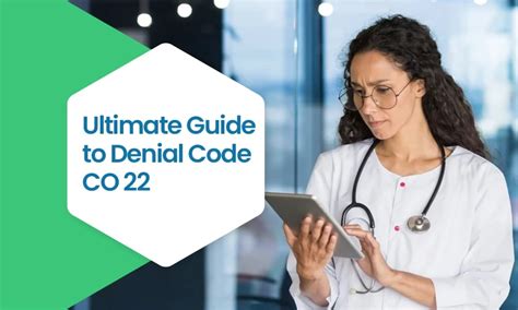 Co 22 Denial Code Description Causes And Resolution Guide