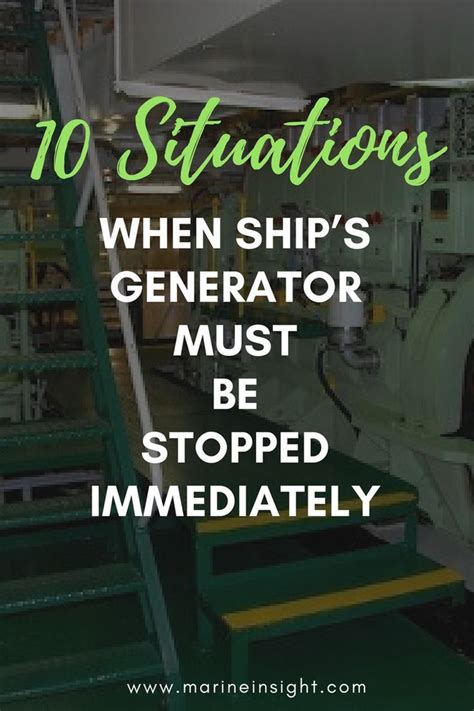 Situations When Ship S Generator Must Be Stopped Immediately Artofit