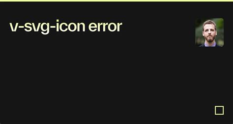 V Svg Icon Error Codesandbox