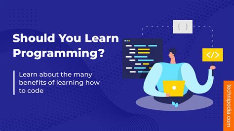 Why Code 13 Compelling Benefits Of Learning To Code Technipodia