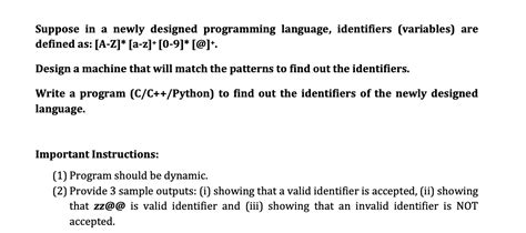 Solved Suppose In A Newly Designed Programming Language