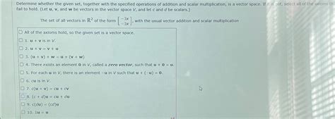 Solved Determine Whether The Given Set Together With The