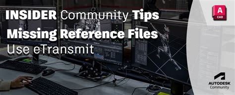 References Not Found Files Use Etransmit Autodesk Community
