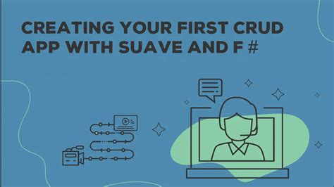 Creating Your First Crud App With Suave And F