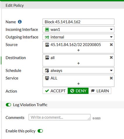 Solved How Do You Properly Block A Specific IP Or Netbloc Fortinet Community