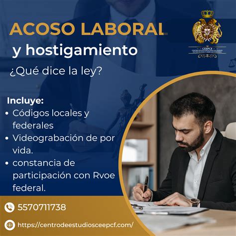 Acoso Laboral Y Hostigamiento ¿qué Dice La Ley Ceepcf