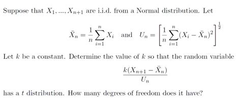 Solved Suppose That X X N Are I I D From A Normal Chegg Com