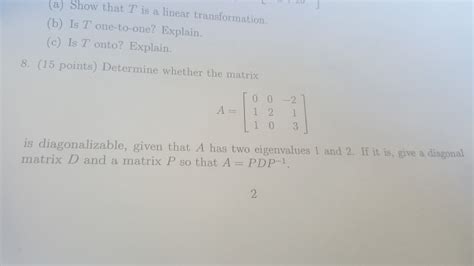 Solved A Show That T Is A Linear Transformation B Is T Chegg Com